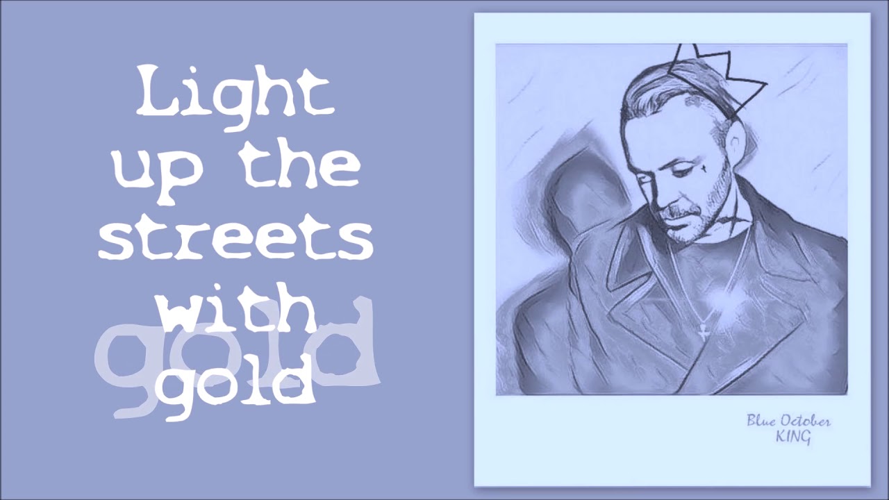 BLUE OCTOBER - KING (LYRIC VIDEO) - YouTube