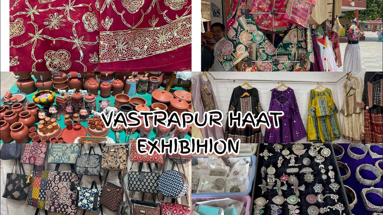 VASTRAPUR HAAT EXHIBITION | BEST HAAT EXHIBITION IN AHMEDABAD | DR ...