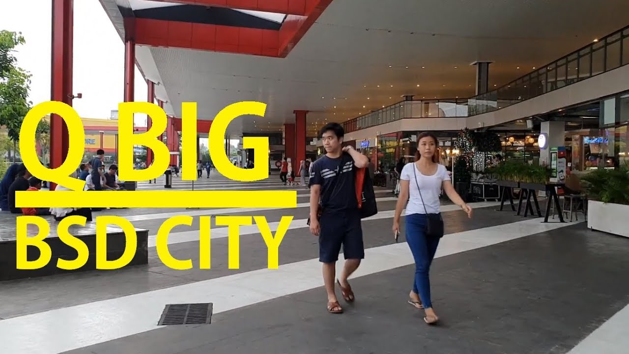 Walking Around ~ QBIG BSD City ~ Lulu Hypermarket ~ Tangerang Selatan ...