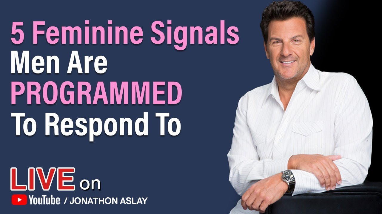 5 Feminine Signals Men Are PROGRAMMED To Respond To - YouTube