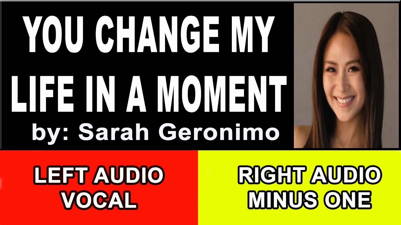 You Change My Life In A Moment by Sarah Geronimo | Dual Harmony Tracks ...