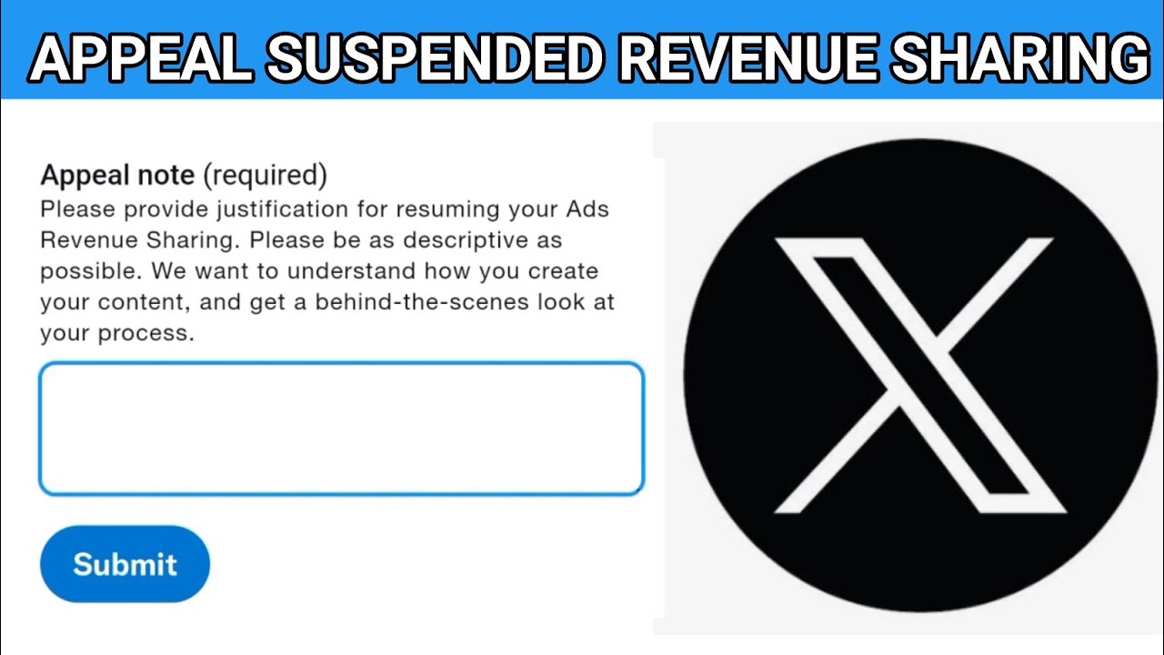 APPEAL SUSPENDED REVENUE SHARING ON X FORMERLY TWITTER- SIMPLE AND EASY ...