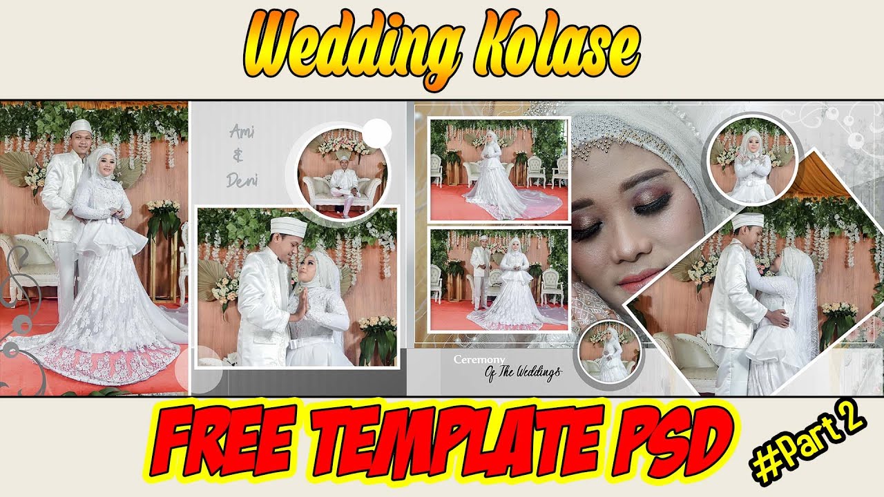 ALBUM WEDDING KOLASE || FREE DOWNLOAD TEMPLATE PSD PART 2 - YouTube