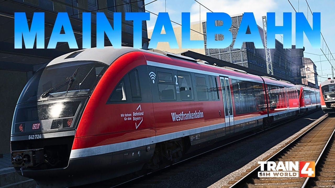 TSW4 | MAINTALBAHN - First Look | #trainsimworld4 - YouTube