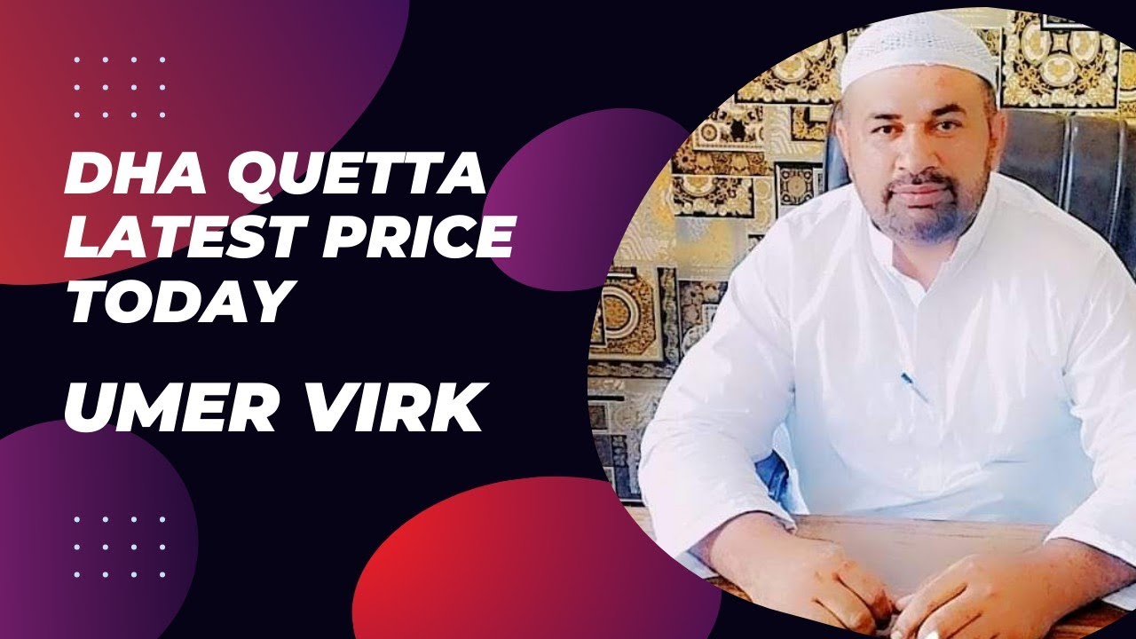 DHA Quetta latest price today | Umer Virk - YouTube