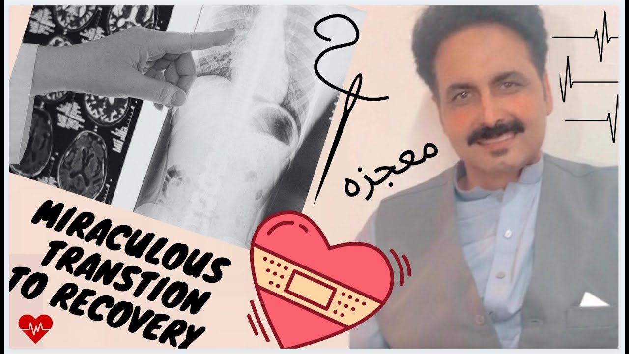 MIRACLE || Mr Waleed Ahmed || Heart Patient Full Recovery || A Personal ...