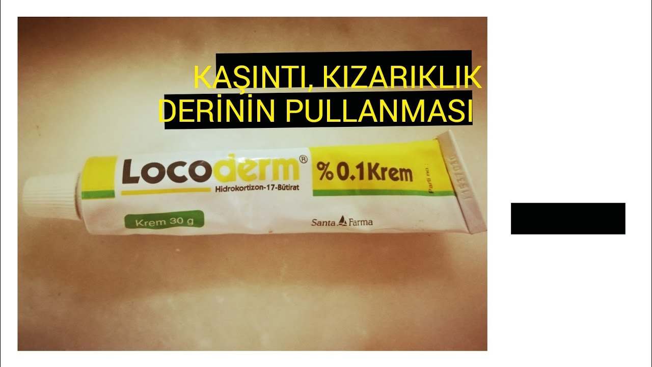 LOCODERM KREM | KORTİZONLU KREM - YouTube