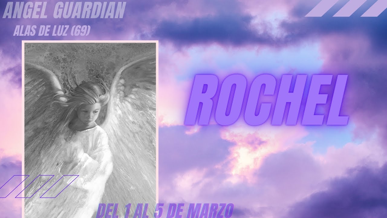 Rochel angel guardian nº 69, del 1 al 5 de marzo - YouTube