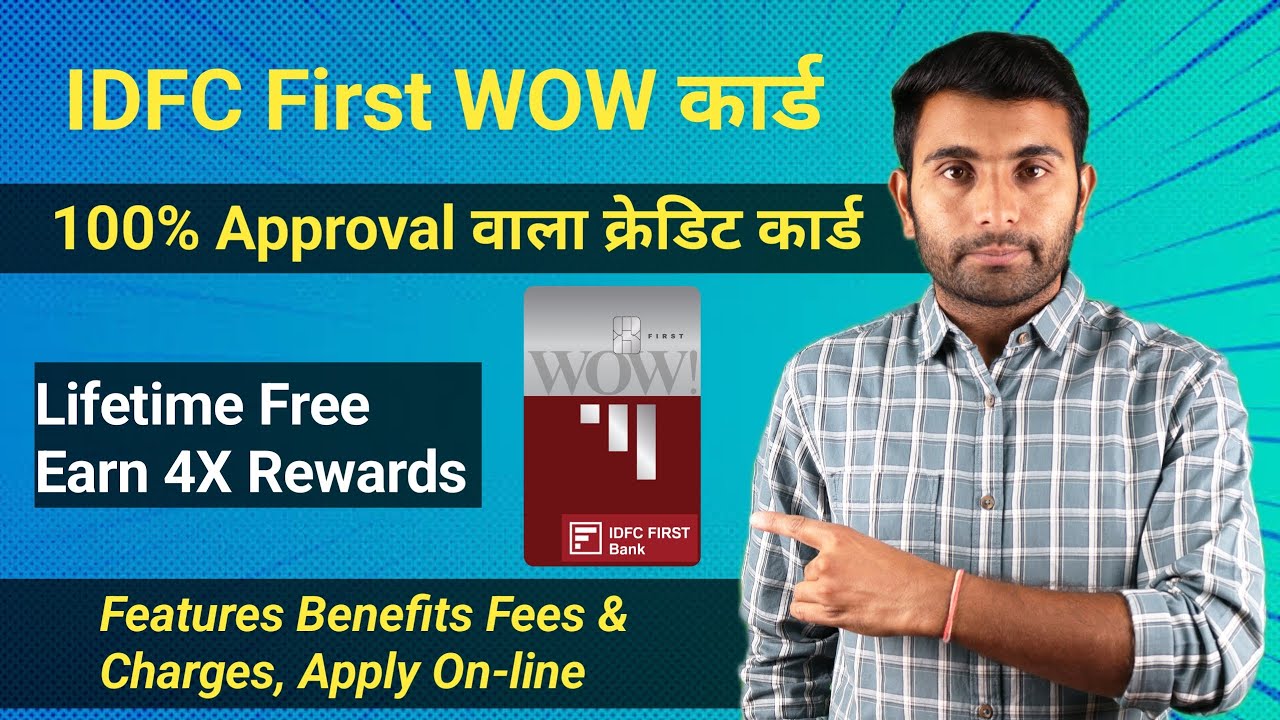 IDFC First WOW Credit Card Features & Benefits | Lifetime Free | 100 % ...