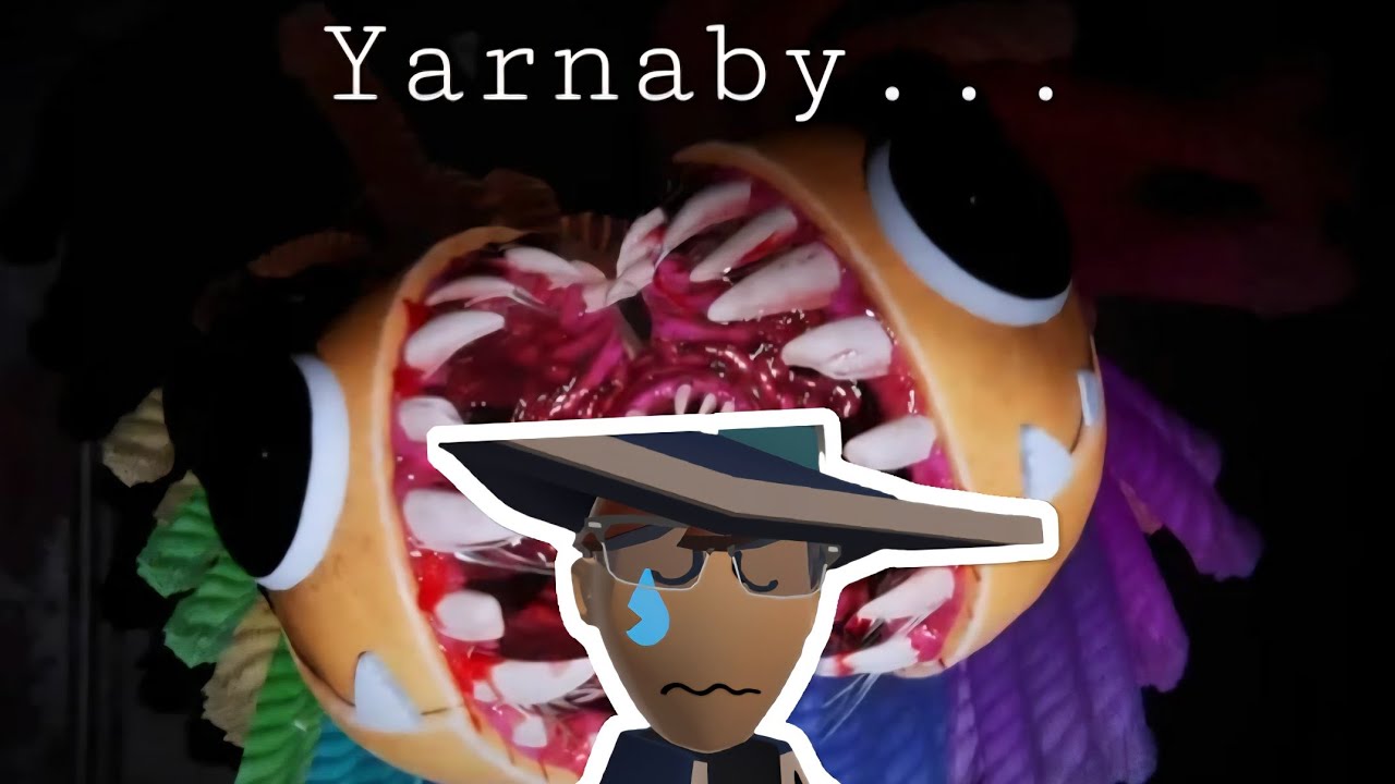 Yarnaby... I may be cooked.. - YouTube