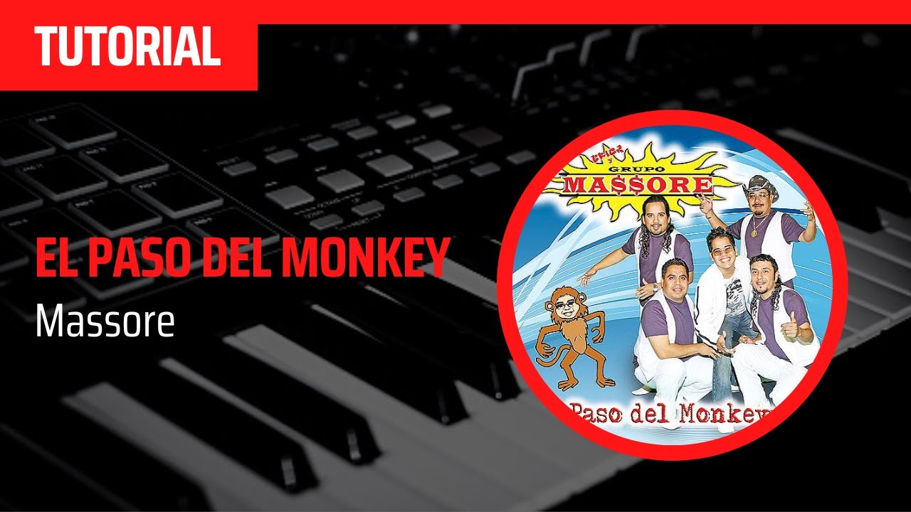 Massore - El Paso del Monkey - Tutorial Teclado - YouTube