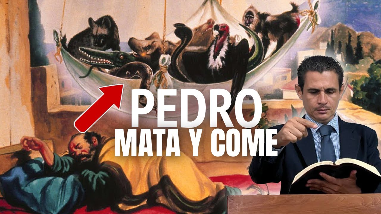 PEDRO MATA Y COME ¿Significa que debemos comer animales inmundos? - YouTube