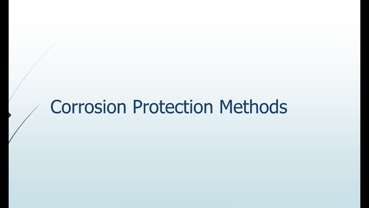 [Engineering Chemistry] Lecture 5 Corrosion Protection Methods by Dr ...