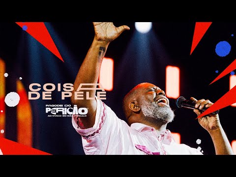 Péricles -  Coisa De Pele | Pagode do Pericão Ao Vivo em SP (Vídeo Oficial)