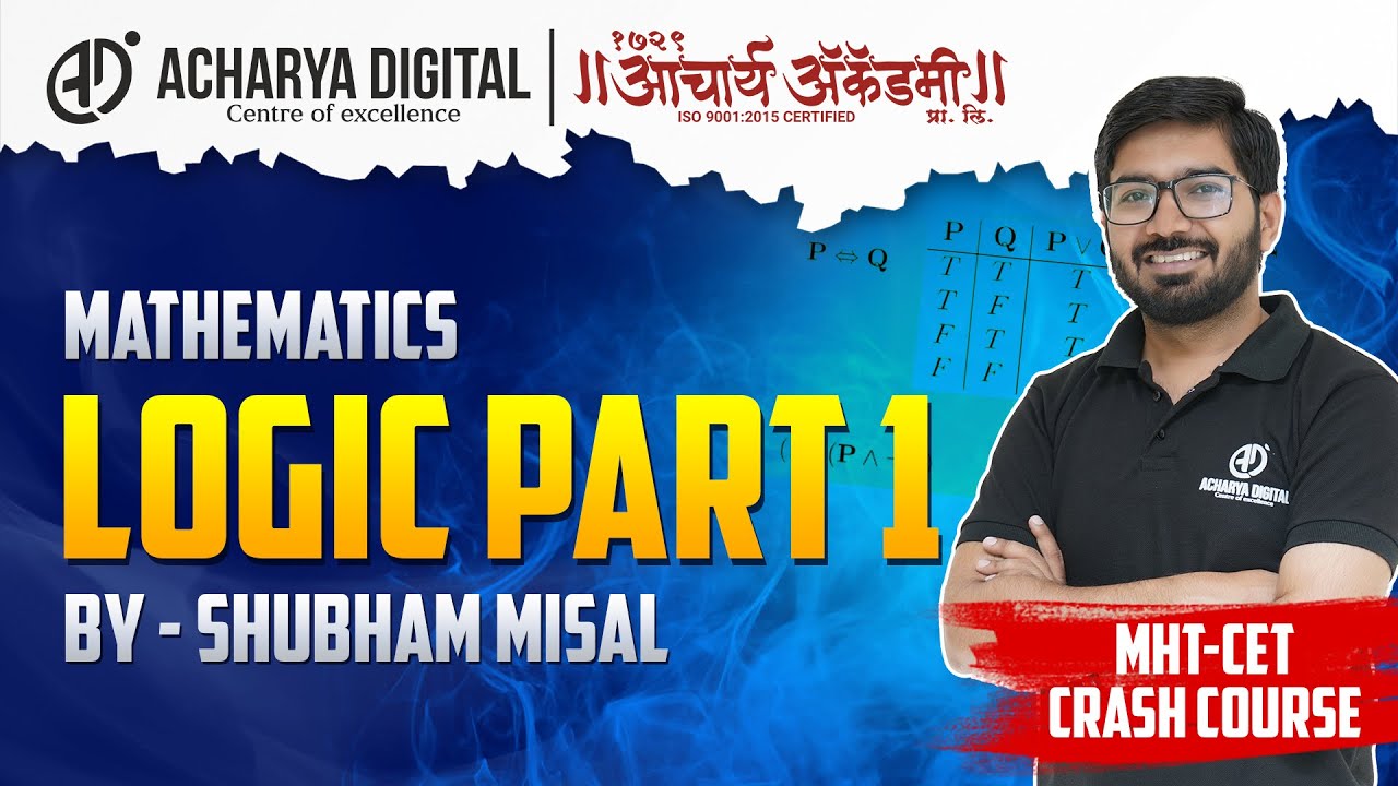 03 - CET Crash Course | Maths | Mathematical Logic - Part 1 | Shubham ...