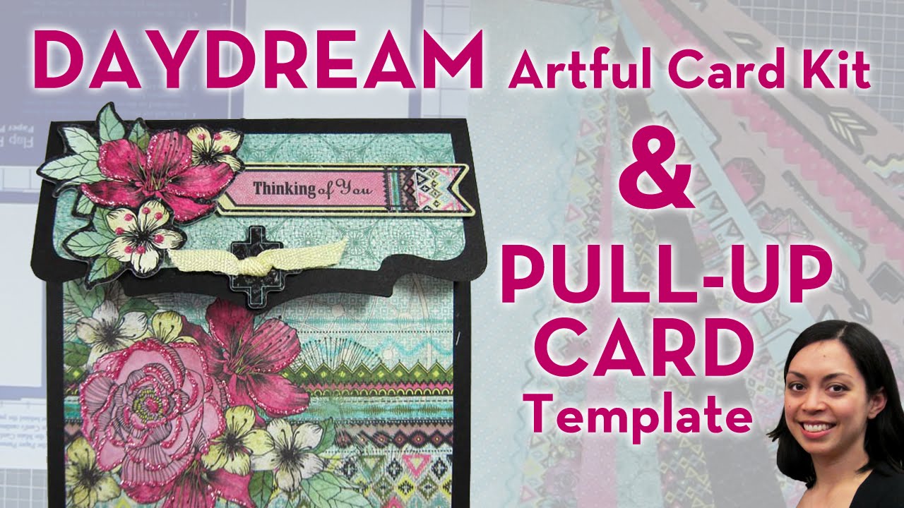 Daydream Artful Card Kit & Pull-Up Card Template - Simply Ann - YouTube