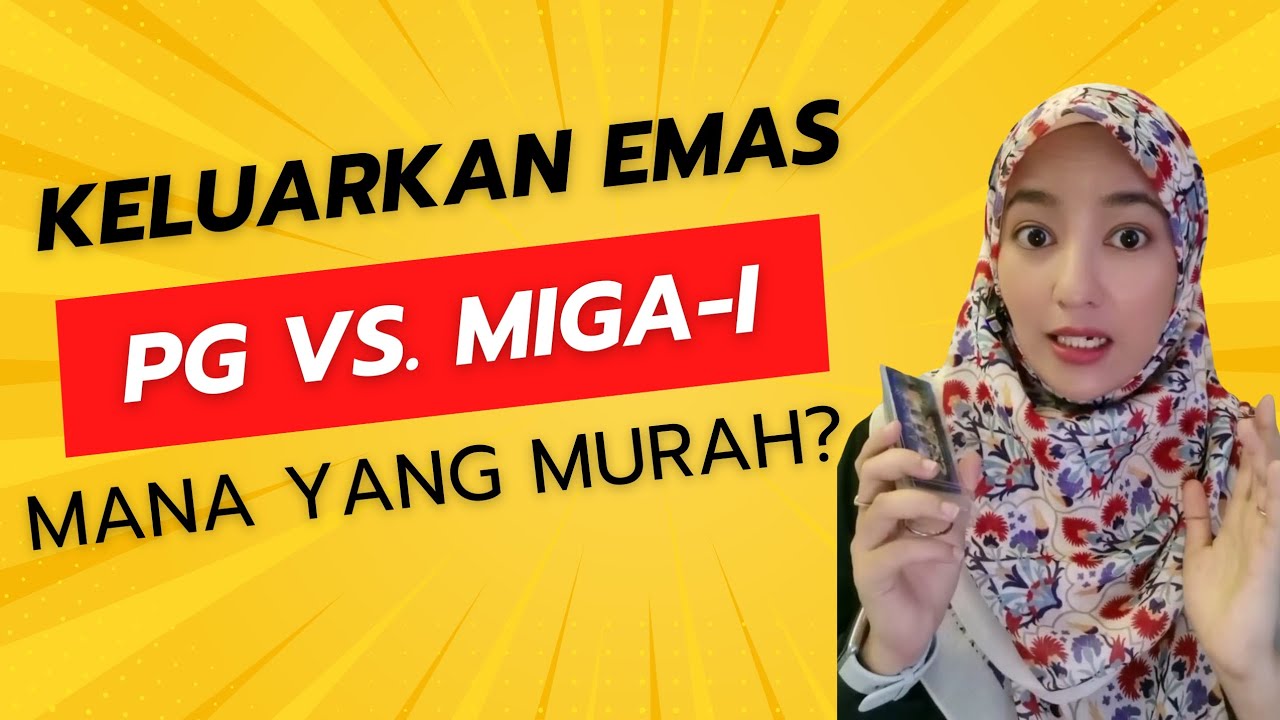 Kos Keluarkan Emas Fizikal Public Gold (Akaun GAP) vs Maybank (MIGA-i ...
