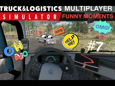 Truck And Logistics Simulator Multiplayer Funny Moments, Fails, Crash ...