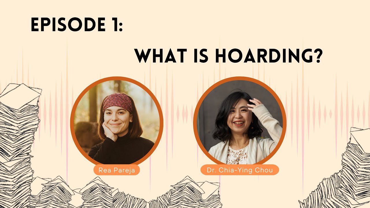 Let's Talk about Hoarding: Episode 1 - What Is Hoarding? - YouTube