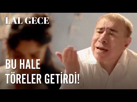 Töreler Bizi Bir Araya Getirdi | Lâl Gece