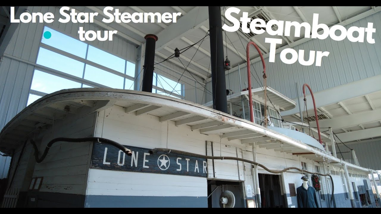 Steamboat tour. Steamboat lone star museum. Wooden Hulled, Steam ...