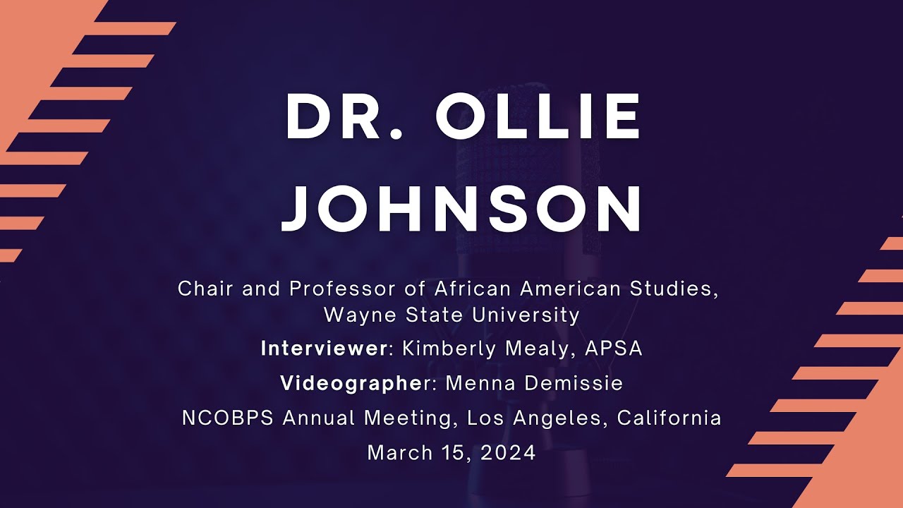 APSA Oral History Project: Meet Dr. Ollie Johnson, Wayne State University - YouTube
