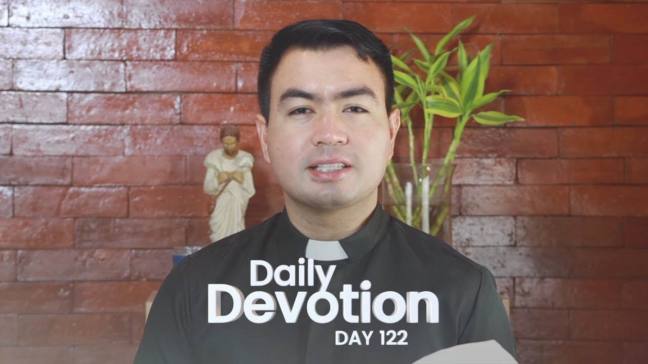 DAY 122: Daily Devotion with Fr. Fiel Pareja | Season 3 - YouTube