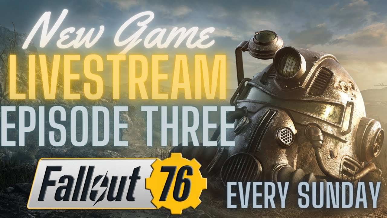 Fallout 76 New Character Play Through & Beginners Guide Week 3 - YouTube