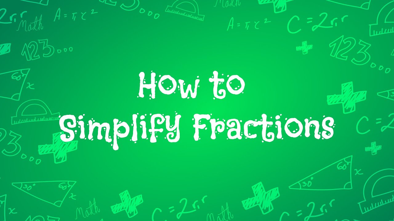 How To Simplify Fractions YouTube how-to-simplify-fractions-youtube