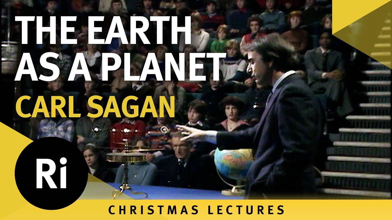 The earth as a planet - Carl Sagan's 1977 Christmas Lectures 1/6 - YouTube