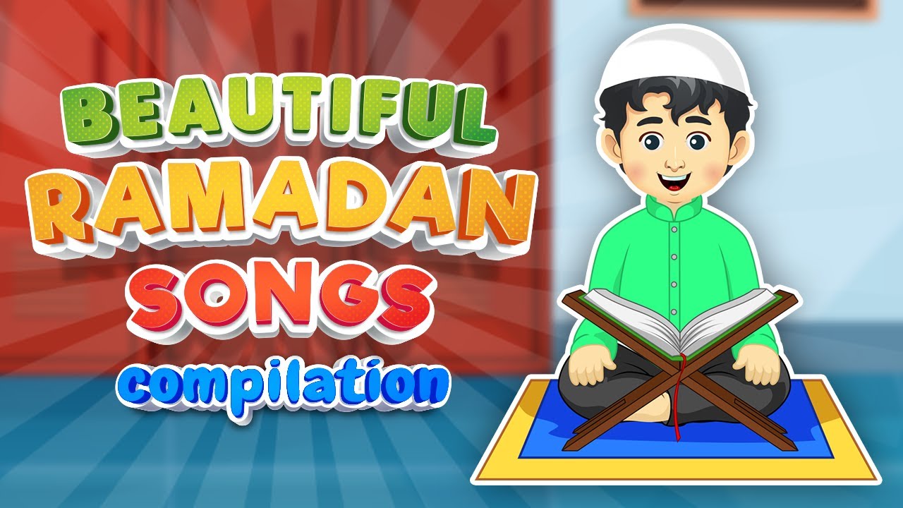 Special Ramadan Compilation Songs - YouTube