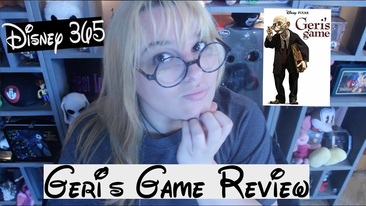 GERI'S GAME || A Disney 365 Review - YouTube