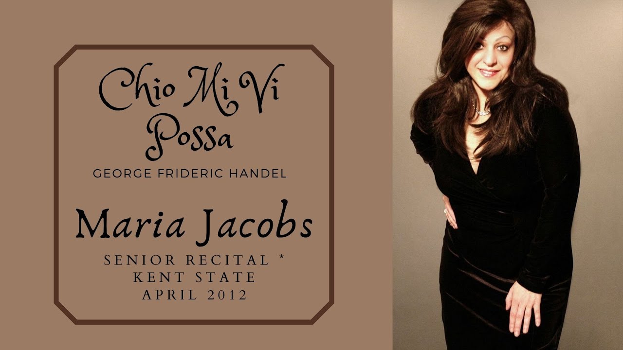 Maria Jacobs singing Chio Mi Vi Possa-George Frideric Handel - YouTube