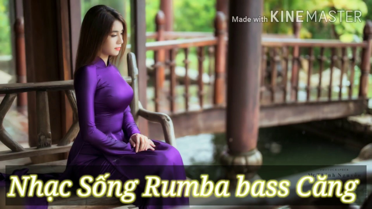 Nhạc Sống Rumba Bass căng .full 1080p - YouTube