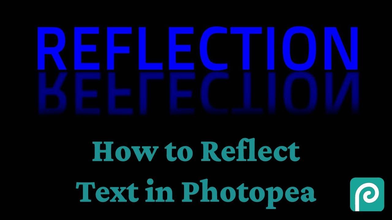Photopea - How to create Text Refections - YouTube