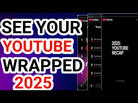 How to see your youtube WRAPPED 2025 - YouTube