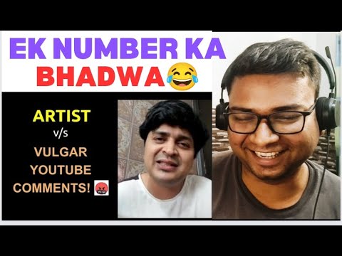 ARTIST v/s VULGAR YOUTUBE COMMENTS | FUNNY RANTS 8.0 | VIPUL GOYAL ...
