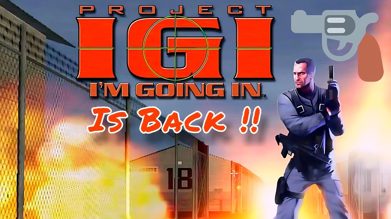 Project IGI Gameplay is Back !!! 😱😱 - YouTube