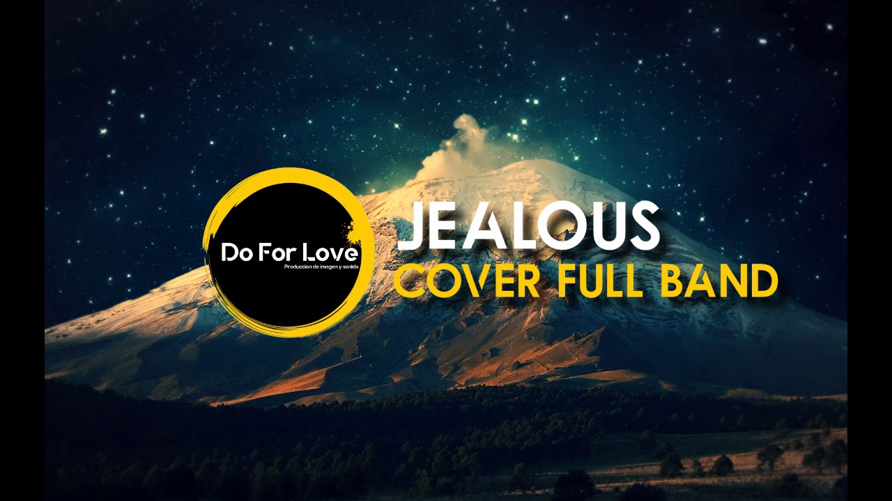 JEALOUS COVER SUBTITULADO BY D.F.L - YouTube