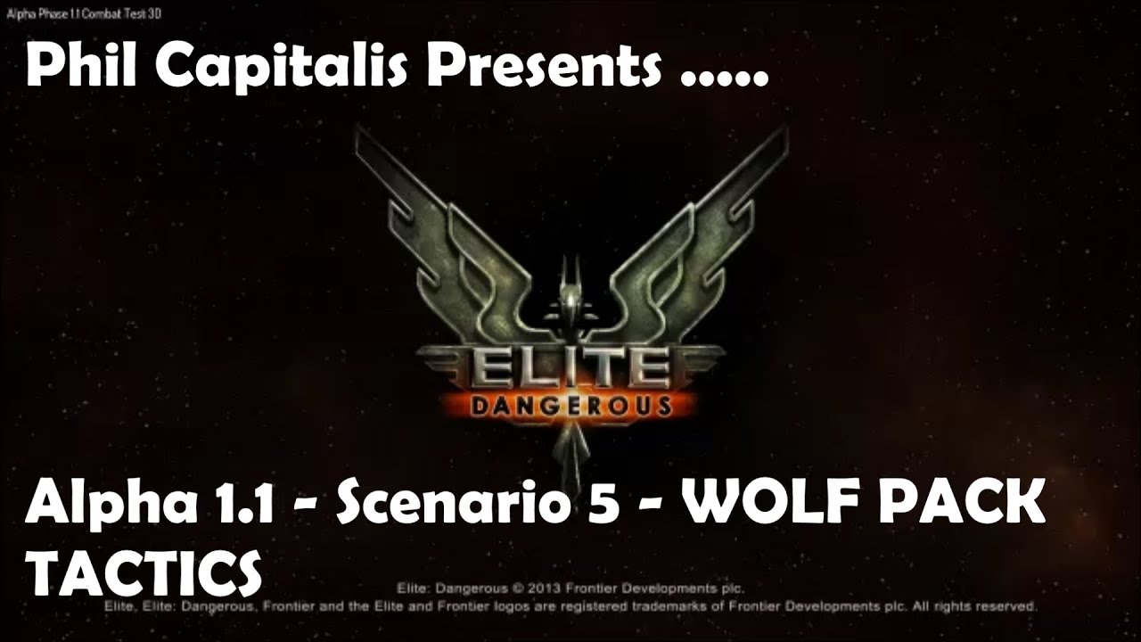 Elite: Dangerous - Alpha 1.1 - Scenario 5 - Wolf Pack Tactics - YouTube