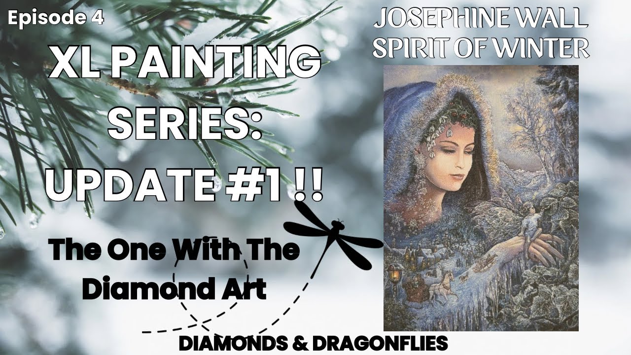 EPISODE 4: XL PAINTINGS SPIRIT OF WINTER BY JOSEPHINE WALL - YouTube