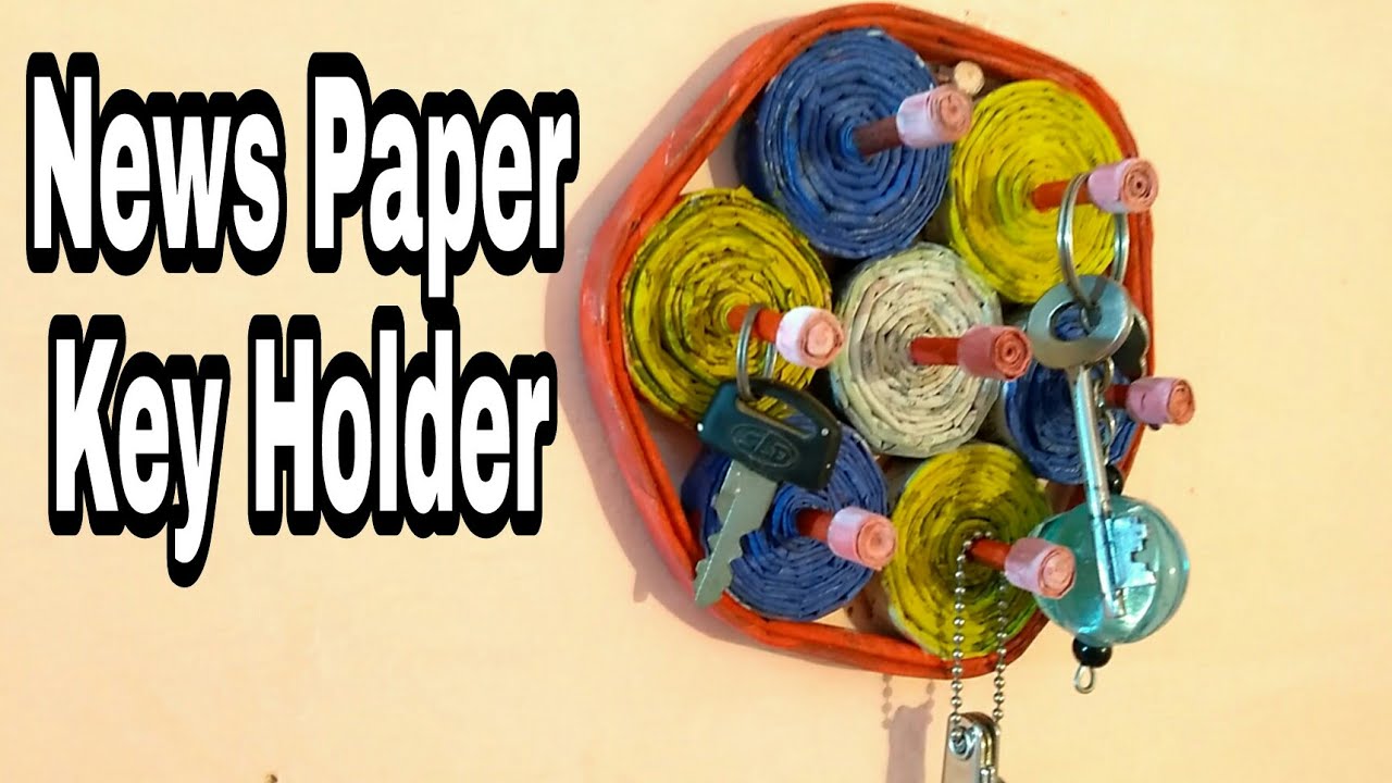 key holder | Newspaper key holder | Best out of waste | how to make key ...