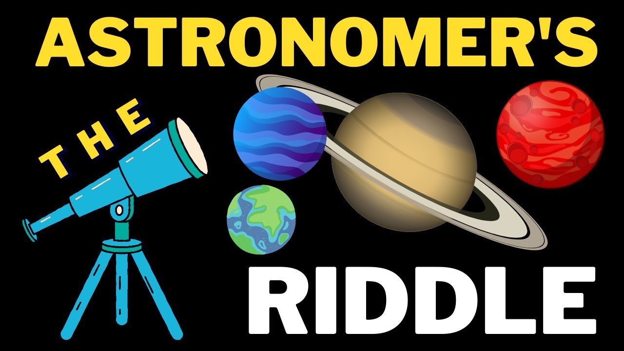 Can YOU Solve The Astronomer's Riddle? - YouTube