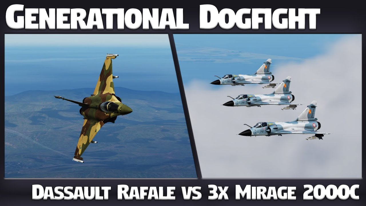 Generational Dogfight | Dassault Rafale vs 3x Mirage 2000-C | Ace ...