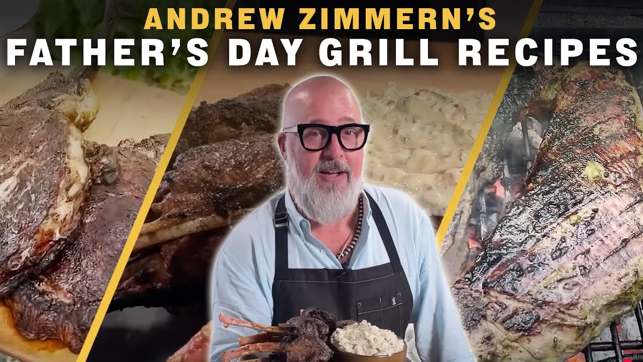 Compilation: Best Father's Day Grill Recipes | Andrew Zimmern - YouTube