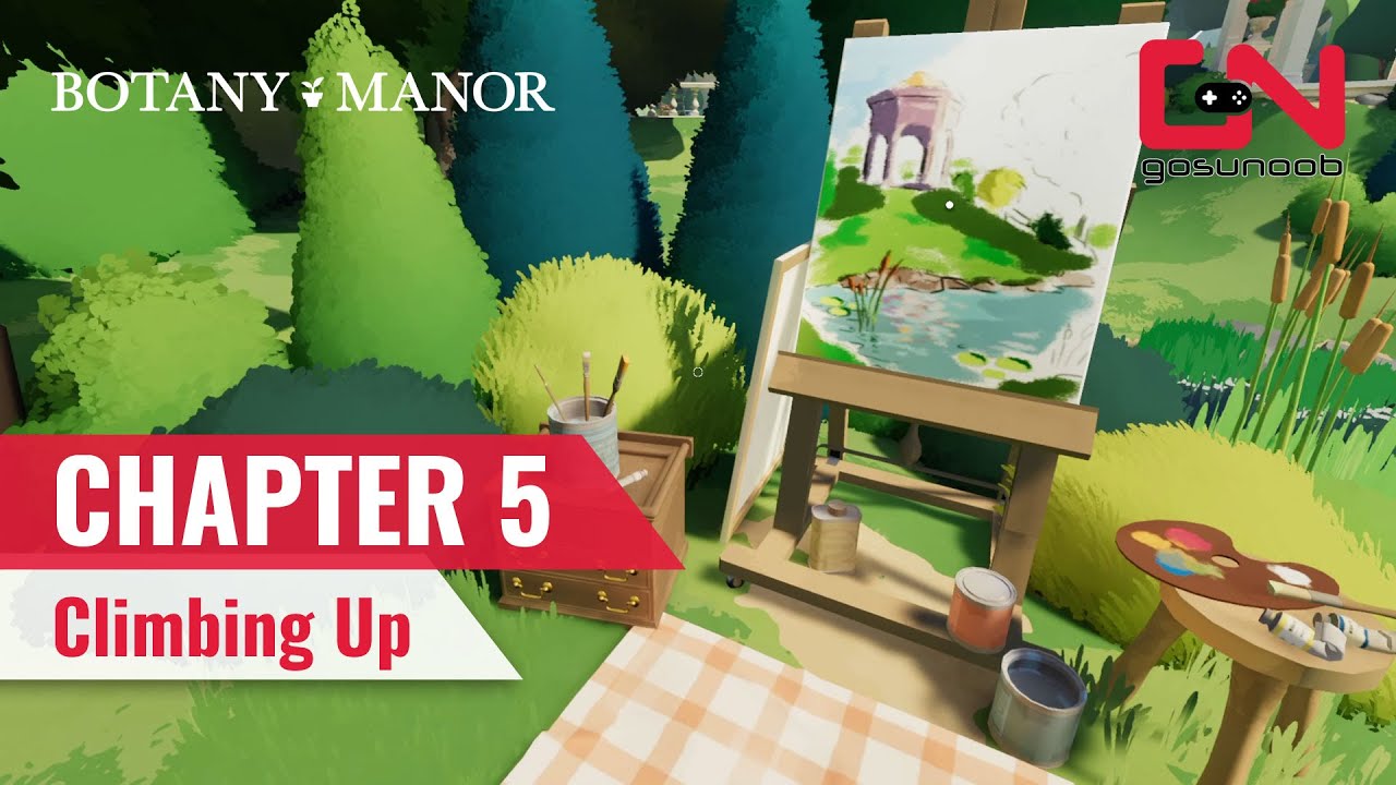 Botany Manor Chapter 5 Climbing Up Walkthrough - YouTube