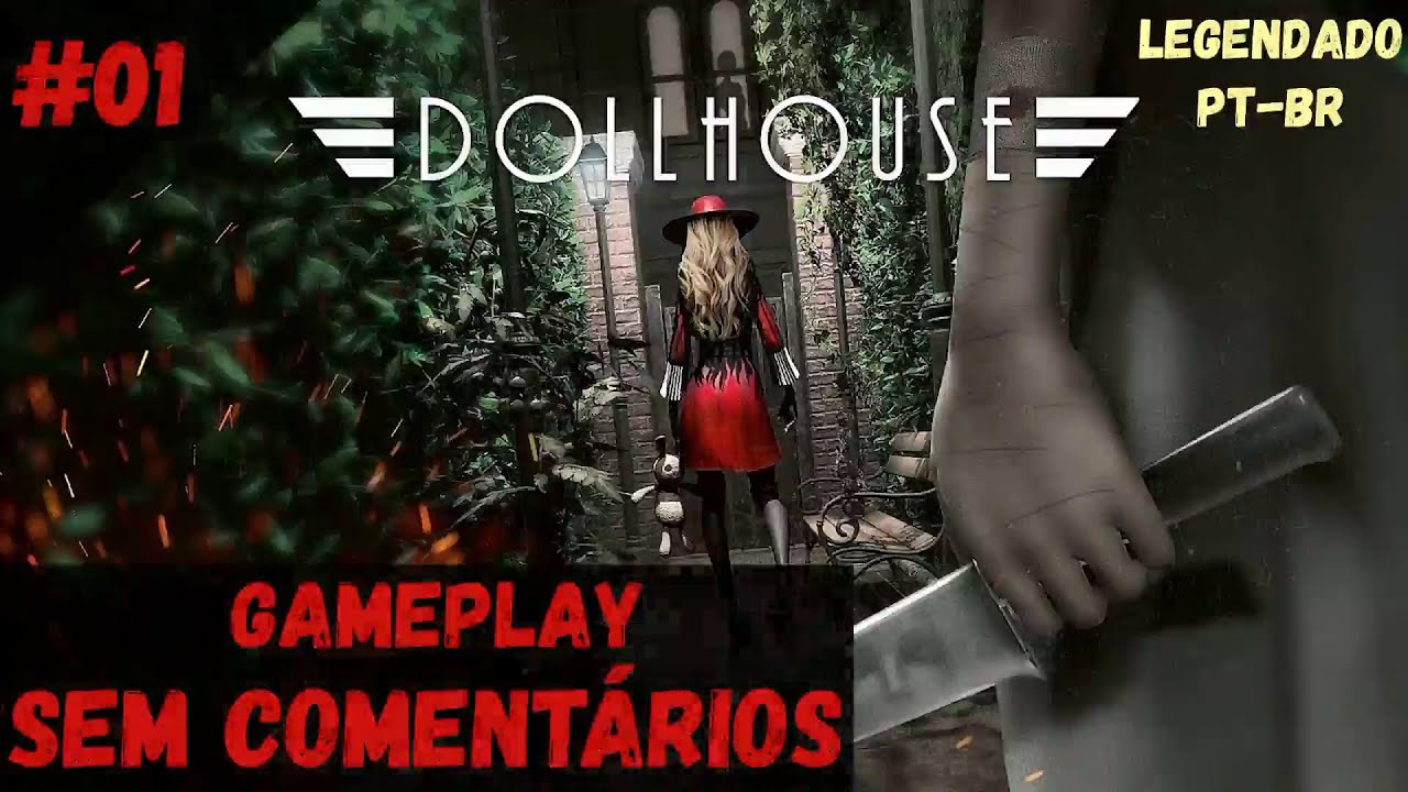 DOLLHOUSE PRIMEIROS 40 MINUTOS - FIRST 40 MINUTES GAMEPLAY SEM ...