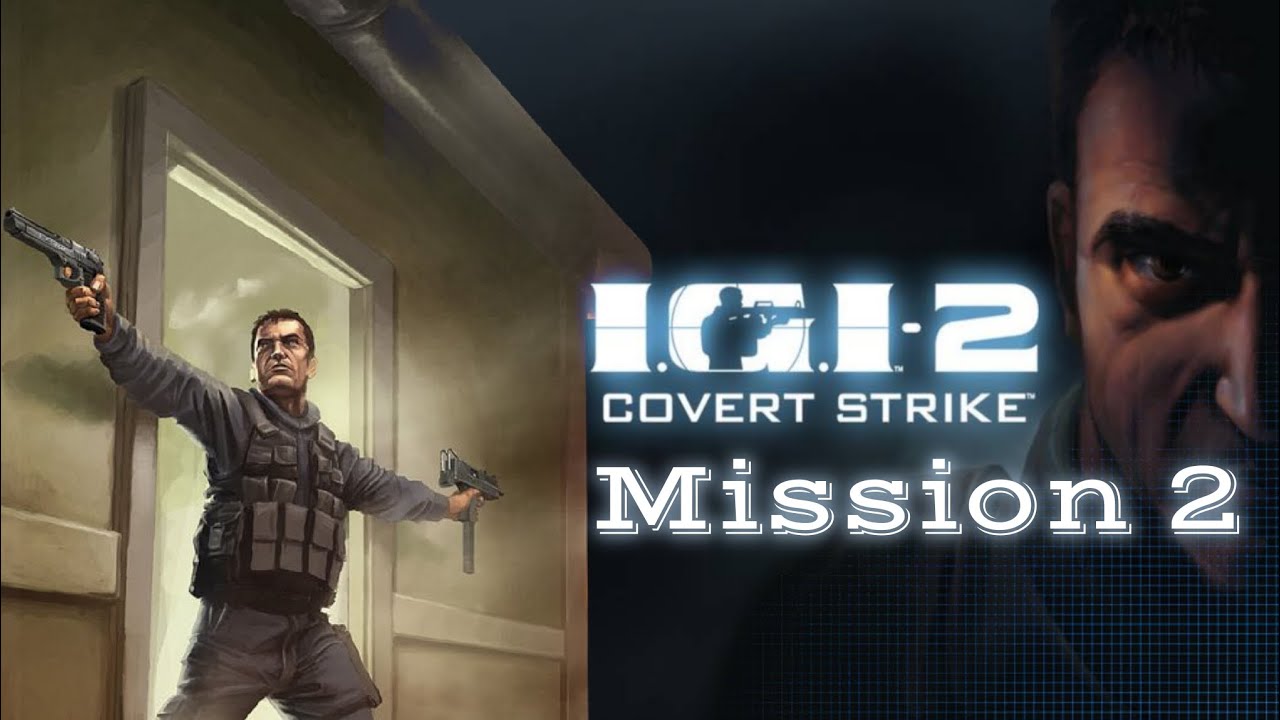 IGI 2 Mission 2 Gameplay | project IGI 2 Mission 2 Gameplay # ...