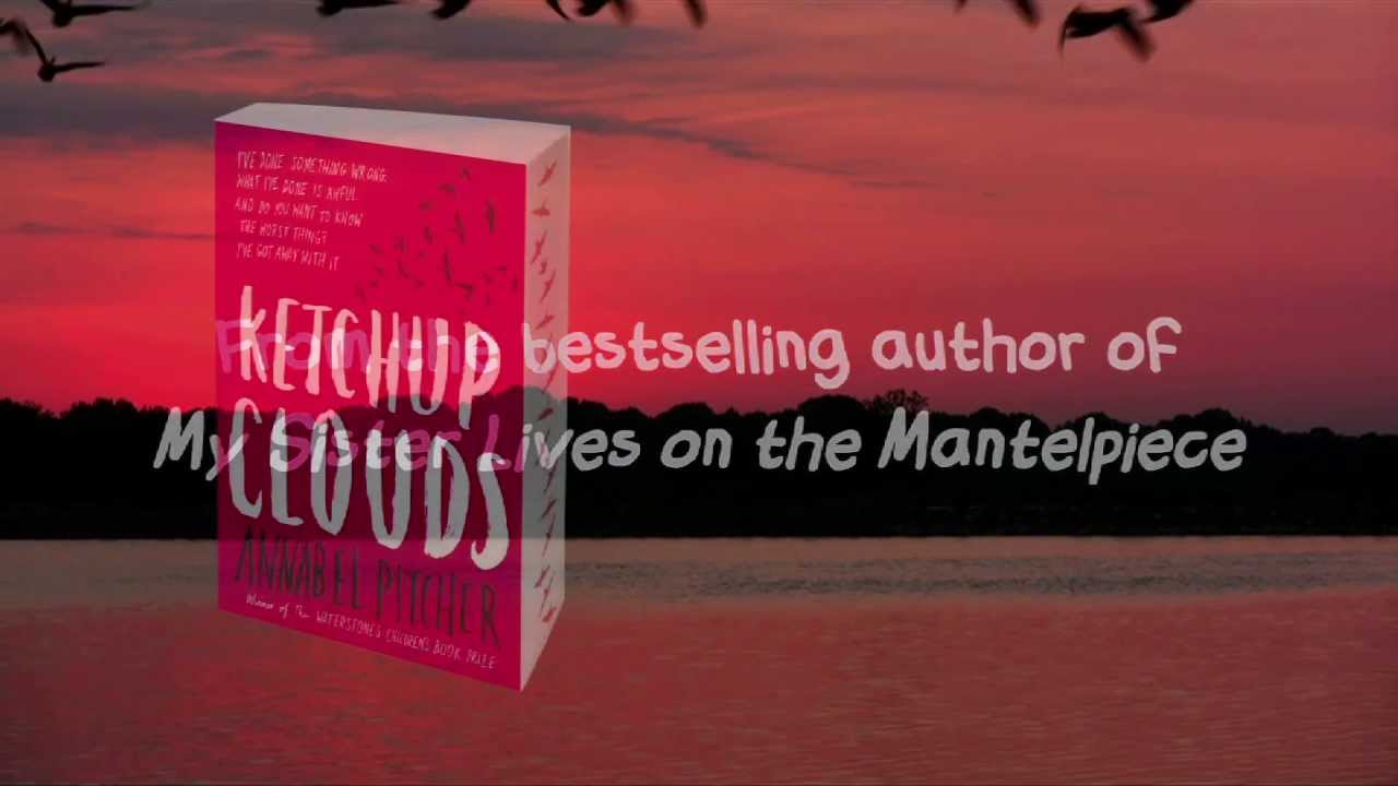 Annabel Pitcher's Ketchup Clouds Paperback Book Trailer - YouTube