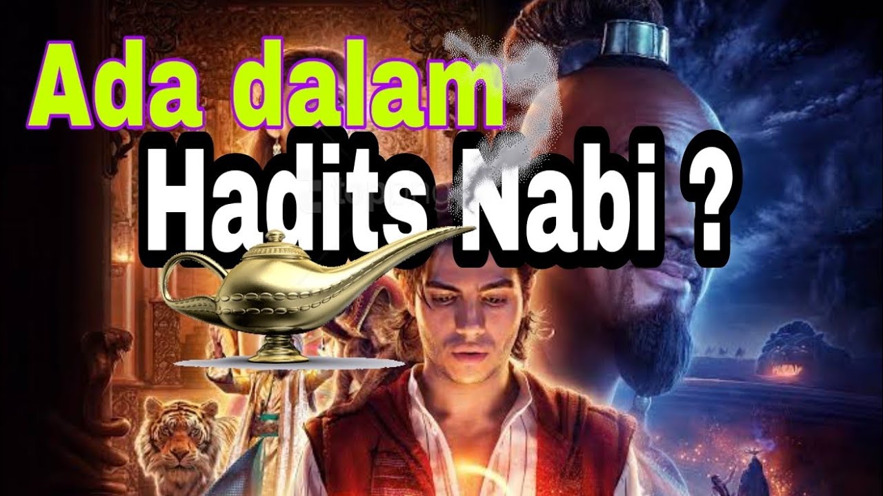 Aladdin dalam Hadits Nabi ? - YouTube